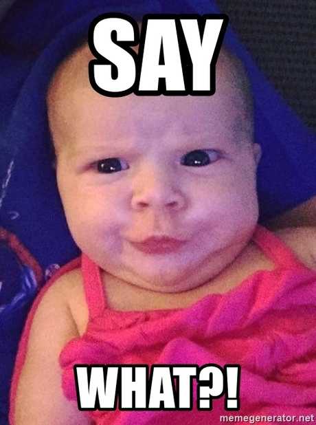 What You Say Meme